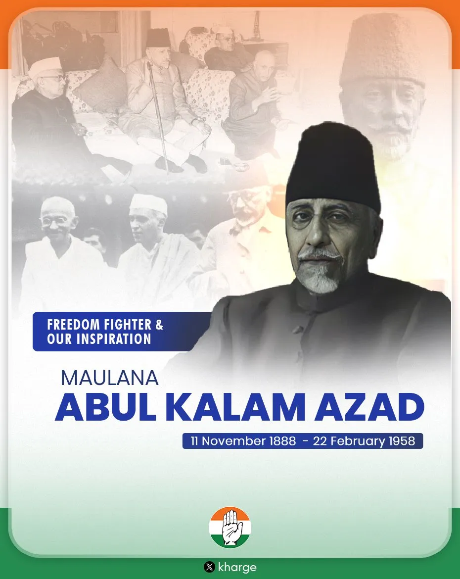 Congress President Malikarjun Kharge honours Abul Kalam Azad on his ...