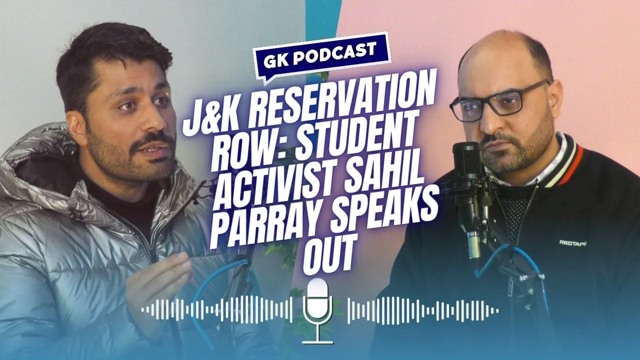 On GKTV Podcast, student activist highlights need for rationalisation of reservation